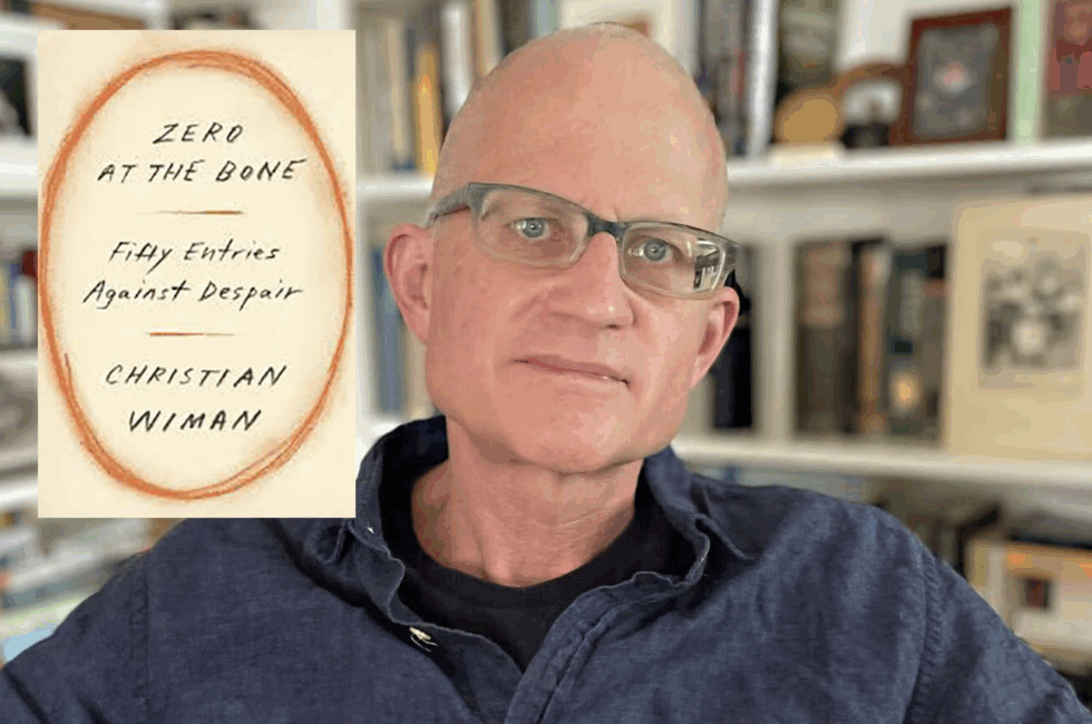 Beyond Easy Answers: Reading Christian Wiman’s “Zero at the Bone ...